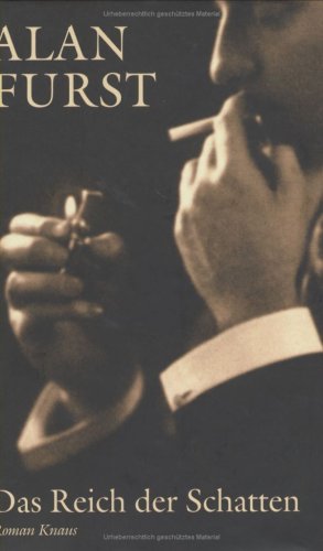 Das Reich der Schatten : Alan Furst: Amazon.de: Bücher