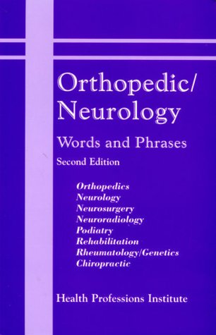 Orthopedic/Neurology Words and Phrases: Orthopedics, Neurology ...