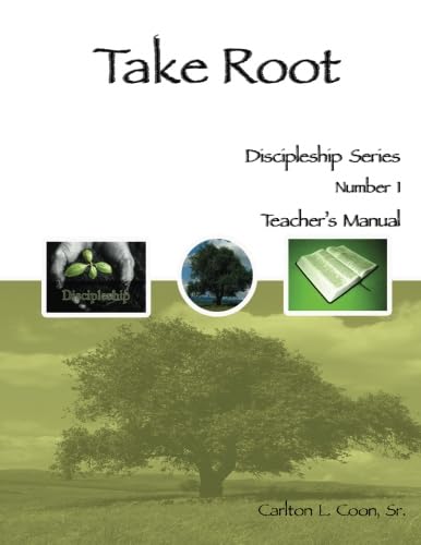 Take Root Teacher: Coon Sr, Carlton L: 9781523977321: Amazon.com: Books