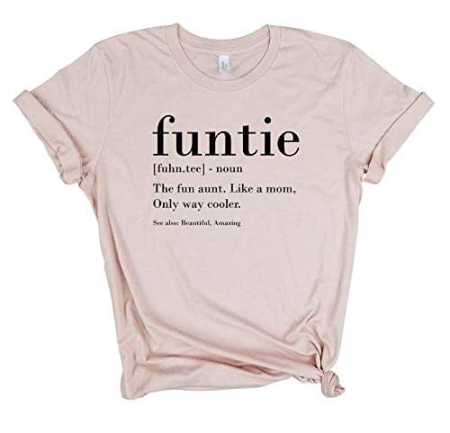 Amazon.com: Funtie - The Fun Aunt shirt, Best Auntie Ever Shirt, Best ...