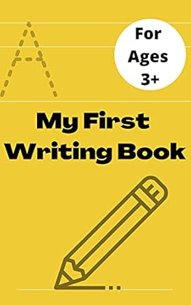 My First Writing Book (English Edition) eBook : McKanstry, Jameel ...