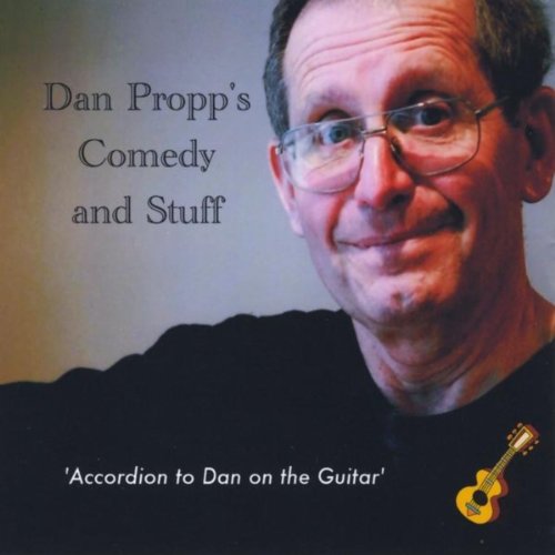 Amazon.com: Comedy and Stuff : Dan Propp: Digital Music