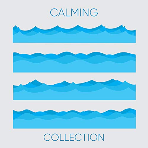 #Calming Collection by Wave Sound Group on Amazon Music - Amazon.co.uk
