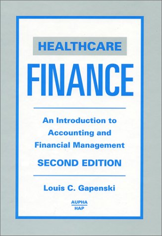 『Healthcare Finance: An Introduction to Accounting and - 読書メーター