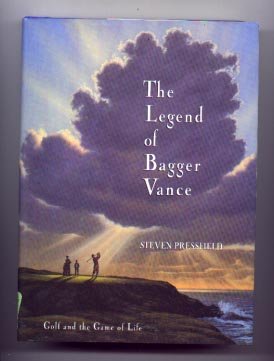 The Legend of Bagger Vance: Steven Pressfield: Amazon.com: Books