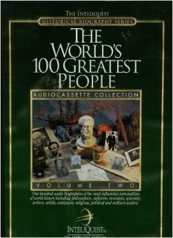 The World's Greatest People (the Inteliquest Historical Biography ...