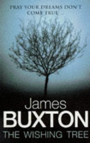 The Wishing Tree: James Buxton: 9780752808819: Amazon.com: Books