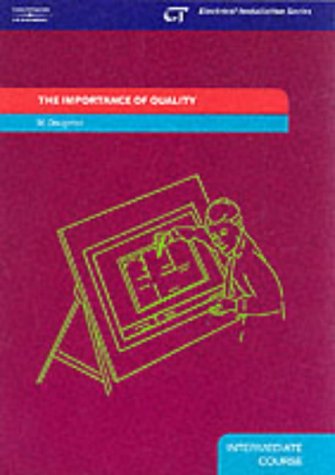 The Importance of Quality: Electrical Installation Series: Intermediate ...