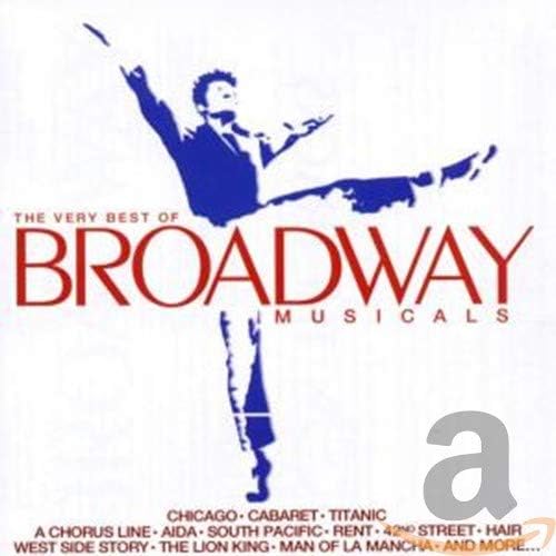 The Very Best of Broadway Musicals: Amazon.co.uk: CDs & Vinyl