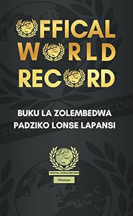 THE RECORD BOOK OF WORLD RECORDS - Dholuo Language: 83. Dholuo – Kenya ...