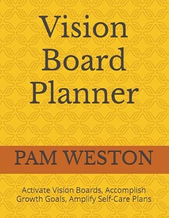 Vision Board Planner: Activate Vision Boards, Accomplish Growth Goals ...