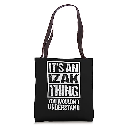 Izak Bags. Keep Calm And Let Izak Handle It Name Izak Tote Bag.