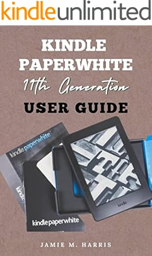 Amazon.com: The All-New Kindle Paperwhite User Guide 2025: The Perfect All-New Kindle Paperwhite ...