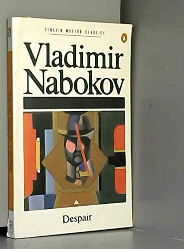 Despair (Modern Classics): Amazon.co.uk: Nabokov, Vladimir ...