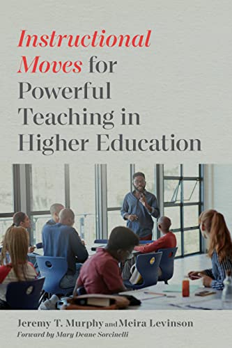 『Instructional Moves for Powerful Teaching in Higher - 読書メーター