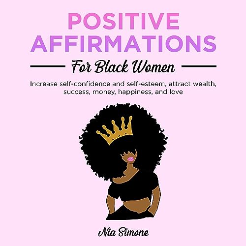 Amazon.com: Positive Affirmations for Black Women: Increase Self ...