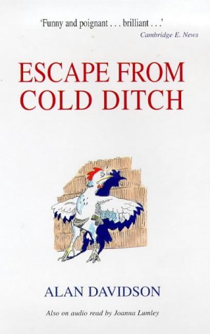 Escape from Cold Ditch: Alan Davidson, John Richardson: 9781899587025 ...