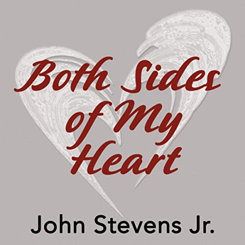 Riproduci Both Sides of My Heart di John Stevens Jr su Amazon Music