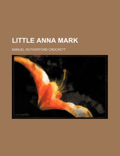 『Little Anna Mark』｜感想・レビュー - 読書メーター