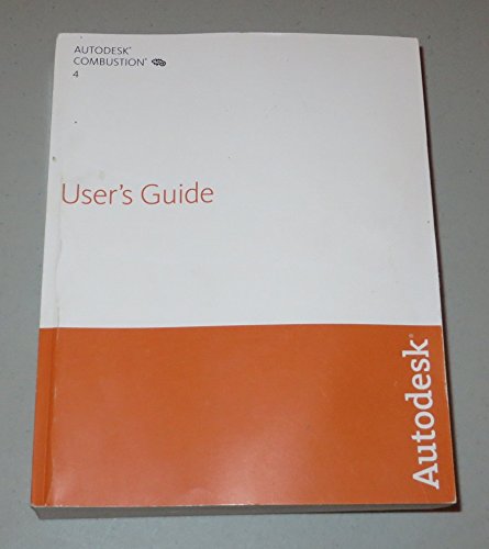 AUTODESK COMBUSTION 4 User's Guide (Series 4 Document verison 4.0.2 ...