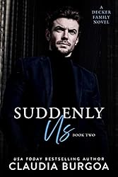 Suddenly Broken: A Decker Family Novel (Unexpected Everlasting Book 1 ...