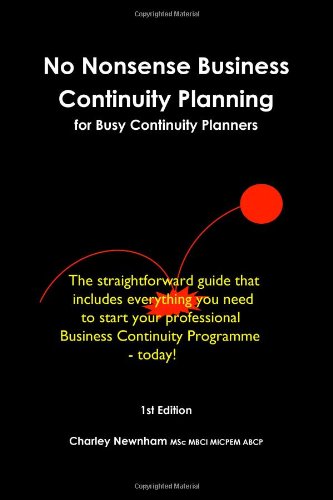 Buy No Nonsense Business Continuity Planning for Busy Continuity ...