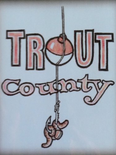 Trout County - Kindle edition by Rittenhouse, Kevin. Literature ...
