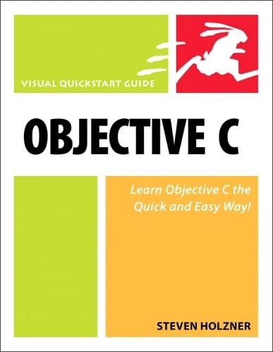 Amazon.com: Objective-C: Visual Quickstart Guide (Visual Quickstart Guides): 9780321699466 ...