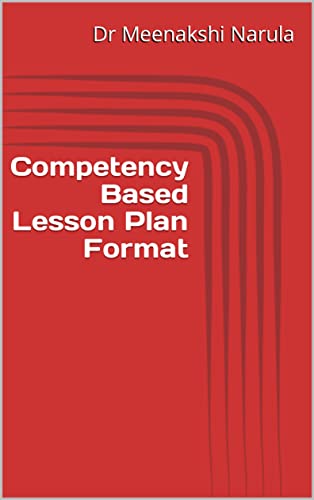 Competency Based Lesson Plan Format (Lesson Planning) eBook : Narula ...