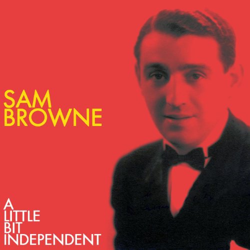 A Little Bit Independent [Explicit] by Sam Browne on Amazon Music ...