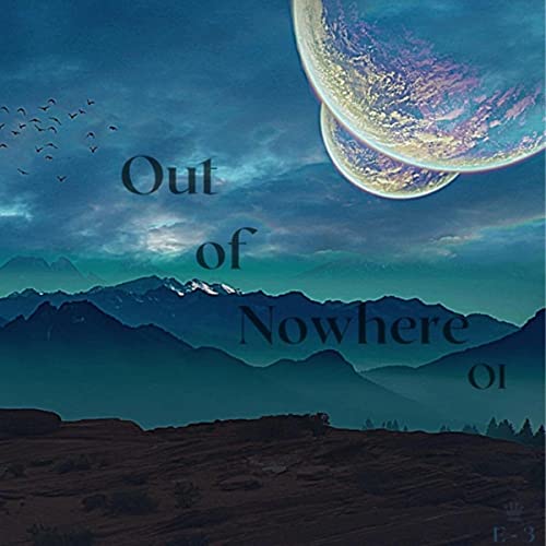 Out of Nowhere Oi de E - 3 en Amazon Music Unlimited