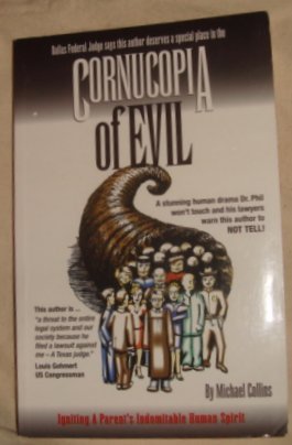Cornucopia of Evil: Michael Collins: 9780972037907: Amazon.com: Books