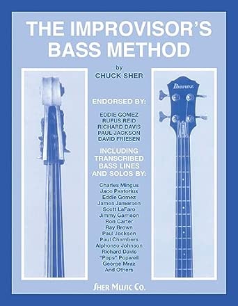 Amazon.co.jp: Improvisers Bass Method : Sher, Chuck: 洋書