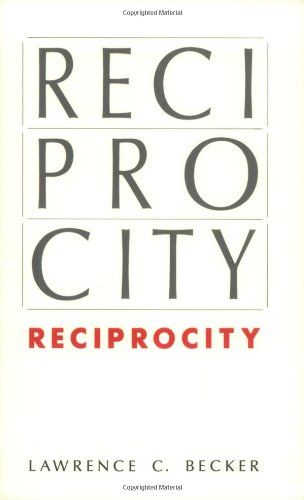 Amazon.com: Reciprocity: 9780226041063: Becker, Lawrence C.: Books
