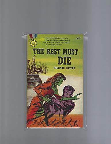 The Rest Must Die: Foster, Richard: Amazon.com: Books