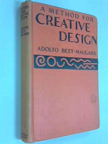 A Method For Creative Design: Best-Maugard, Adolfo: Amazon.com: Books