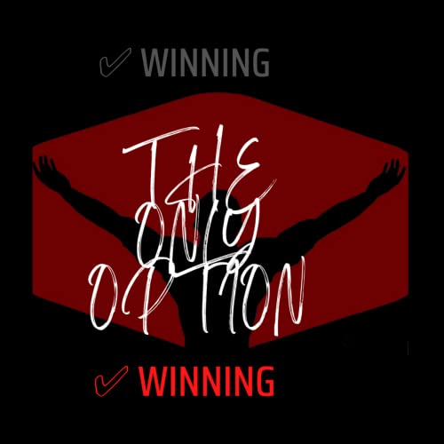 Amazon.com: Winning Is The Only Option : Tony Campbell: Audible Books ...