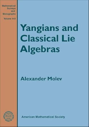 Yangians and Classical Lie Algebras (Mathematical Surveys and ...