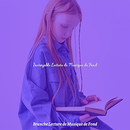 Incroyable Lecture de Musique de Fond de Branche Lecture de Musique de ...
