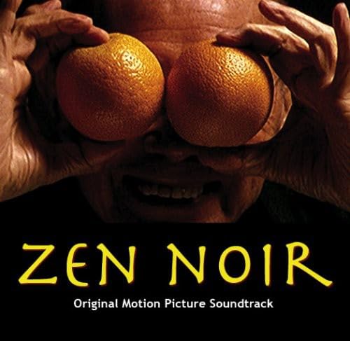 Steven Chesne - Zen Noir (Original Motion Picture Soundtrack) - Amazon ...