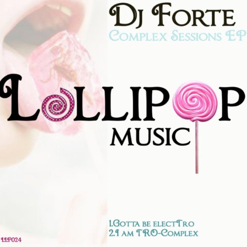 Play Complex Sessions EP by DJ Forte on Amazon Music