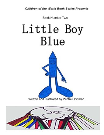 Little Boy Blue: Book Number Two (Children of the World): Wintrell ...