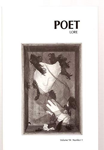 POET LORE VOLUME 94 NUMBER 1 SPRING 1999: Connolly, Geraldine and ...