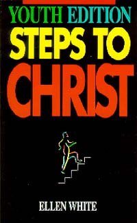 Steps to Christ: White, Ellen Gould Harmon: 9780828007061: Amazon.com ...