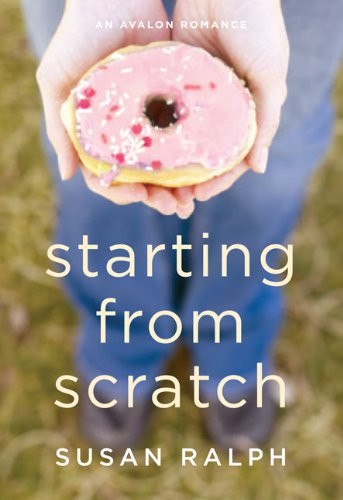 Starting from Scratch: Ralph, Susan: 9780803477650: Amazon.com: Books