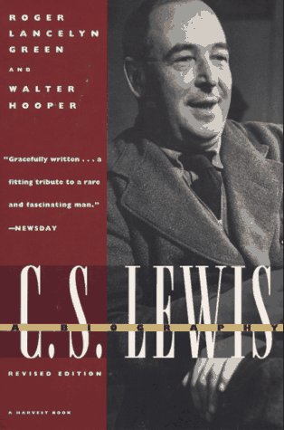 C. S. Lewis: A Biography,Revised Edition: Green, Roger Lancelyn, Hooper ...
