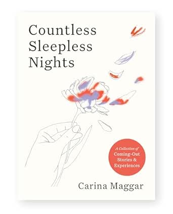 Amazon.com: Countless Sleepless Nights: A collection of coming-out ...