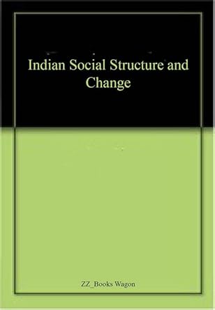 Amazon.in: Buy Indian Social Structure and Change Book Online at Low ...