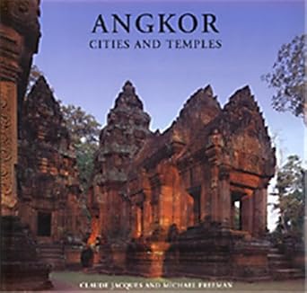 Buy Angkor: Cities and Temples (River Books) Book Online at Low Prices ...
