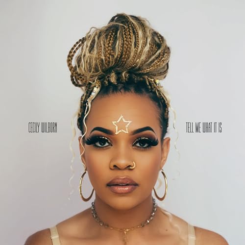 Tell Me What It Is by Cecily Wilborn on Amazon Music - Amazon.com